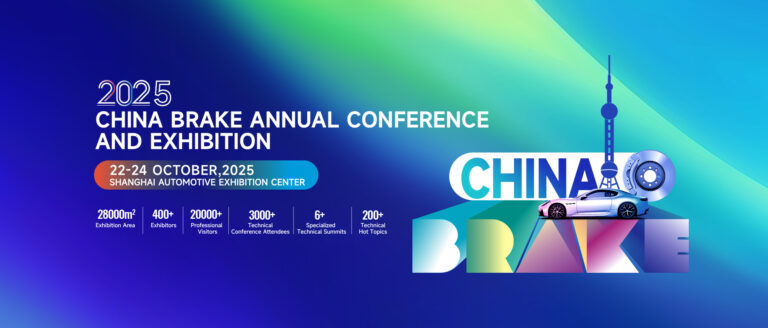 CHINA BRAKE ANNUAL CONFERENCE AND EXHIBITION - Automotive Technology Center